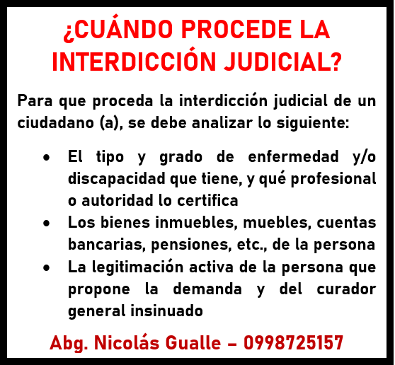 EL JUICIO DE INTERDICCIÓN – Abogado Nicolás Gualle