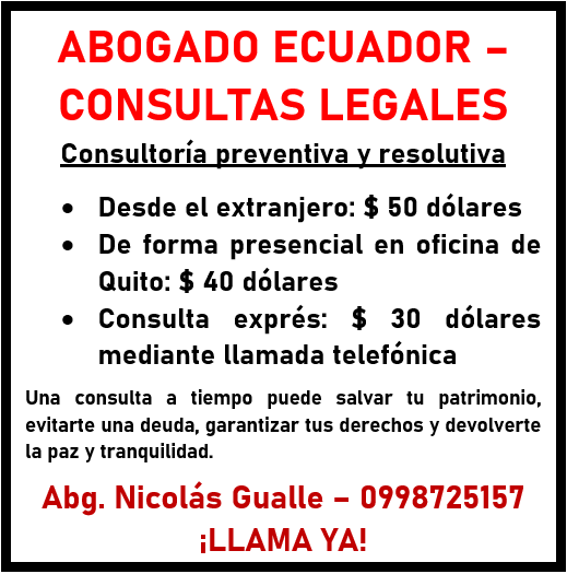 PODER GENERAL Y ESPECIAL ECUADOR – Abogado Nicolás Gualle